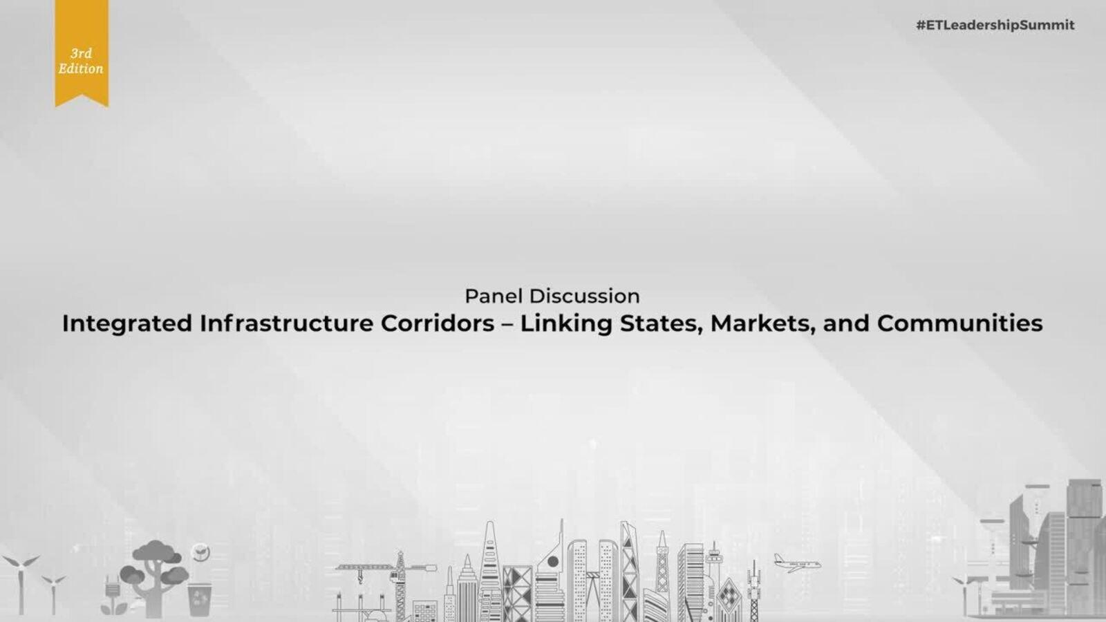 ET Infra Leadership Summit | Panel Discussion: Integrated ...