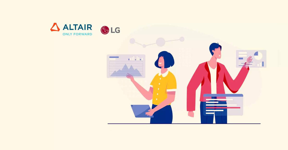 Altair And LG Electronics Collaboration: Altair and LG Electronics collaborate on analysis ...