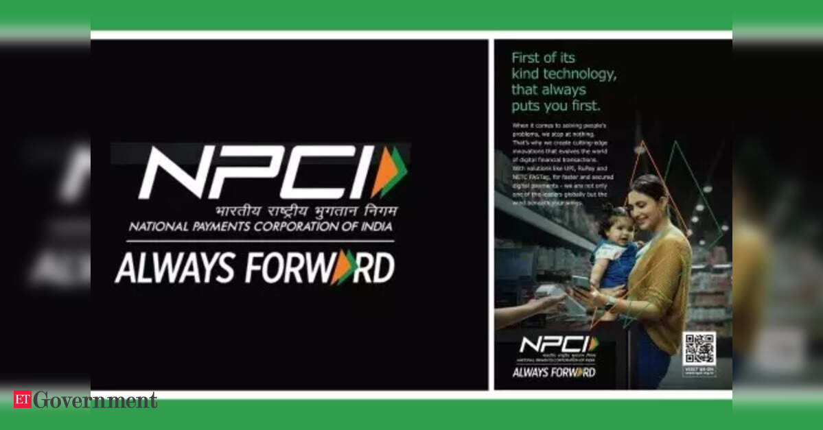 Always Forward: NPCI unveils new brand positioning, to drive innovation in India’s digital ...
