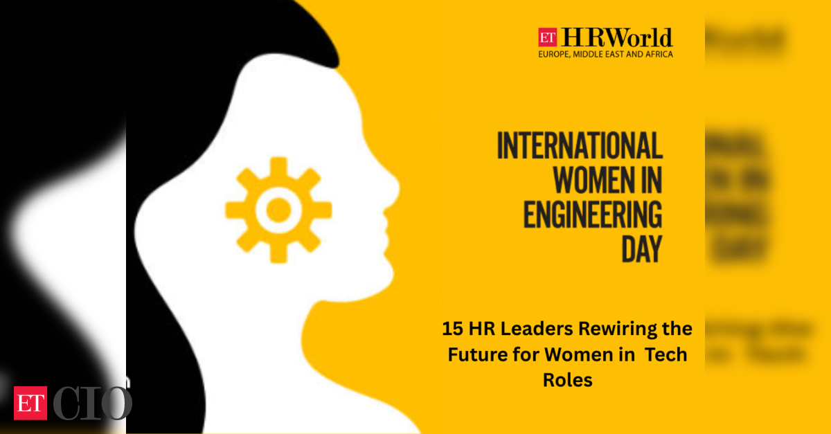 Empowering Women in Engineering: 15 HR Leaders Transforming EMEA, ETCIO