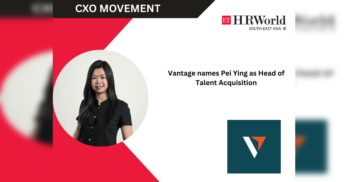 Pei Ying Steers Vantage's Global Talent Acquisition Strategy, ETHRWorldSEA