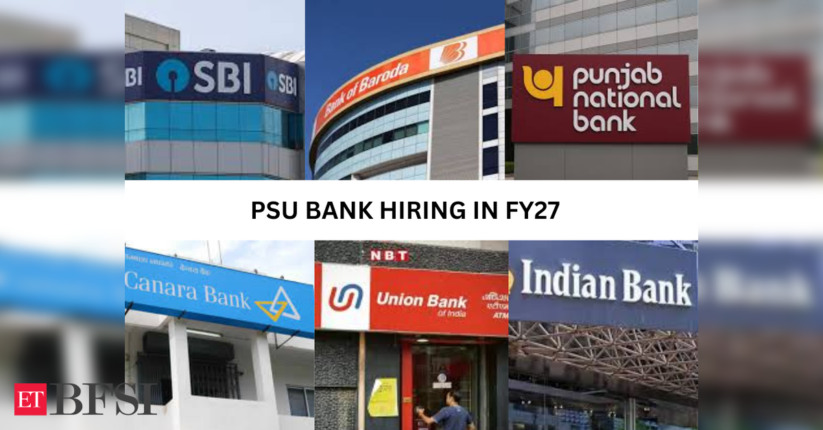 Public Sector Banks to Hire 24,000 Staff in FY27 Led by SBI and Bank of ...