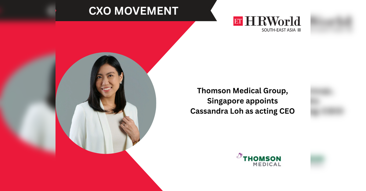 Cassandra Loh Appointed Acting CEO of Thomson Medical Group, Singapore ...