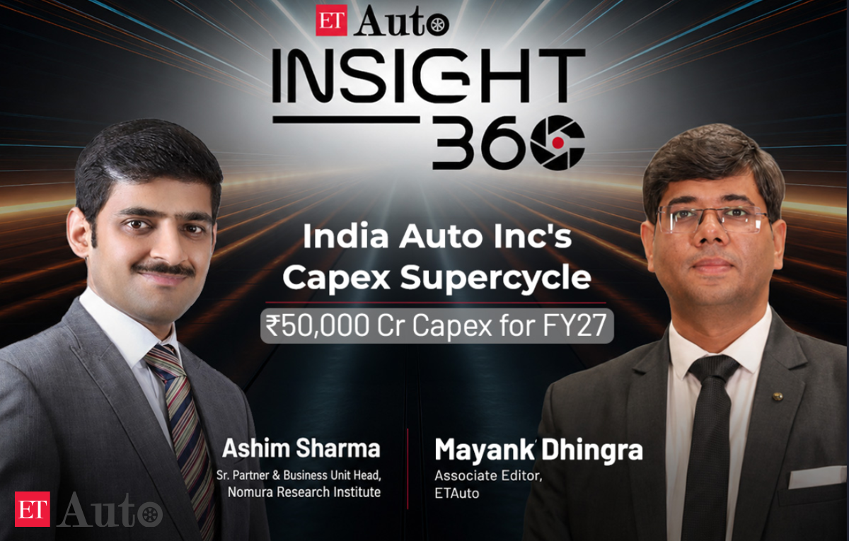 Inside India Auto Inc's ₹50,000-crore capex supercycle | ET Auto