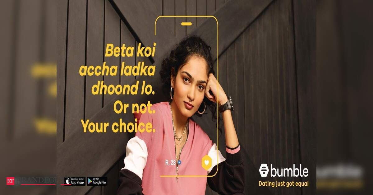 Ad Campaign: Bumble's new campaign asks women to make the first move ...