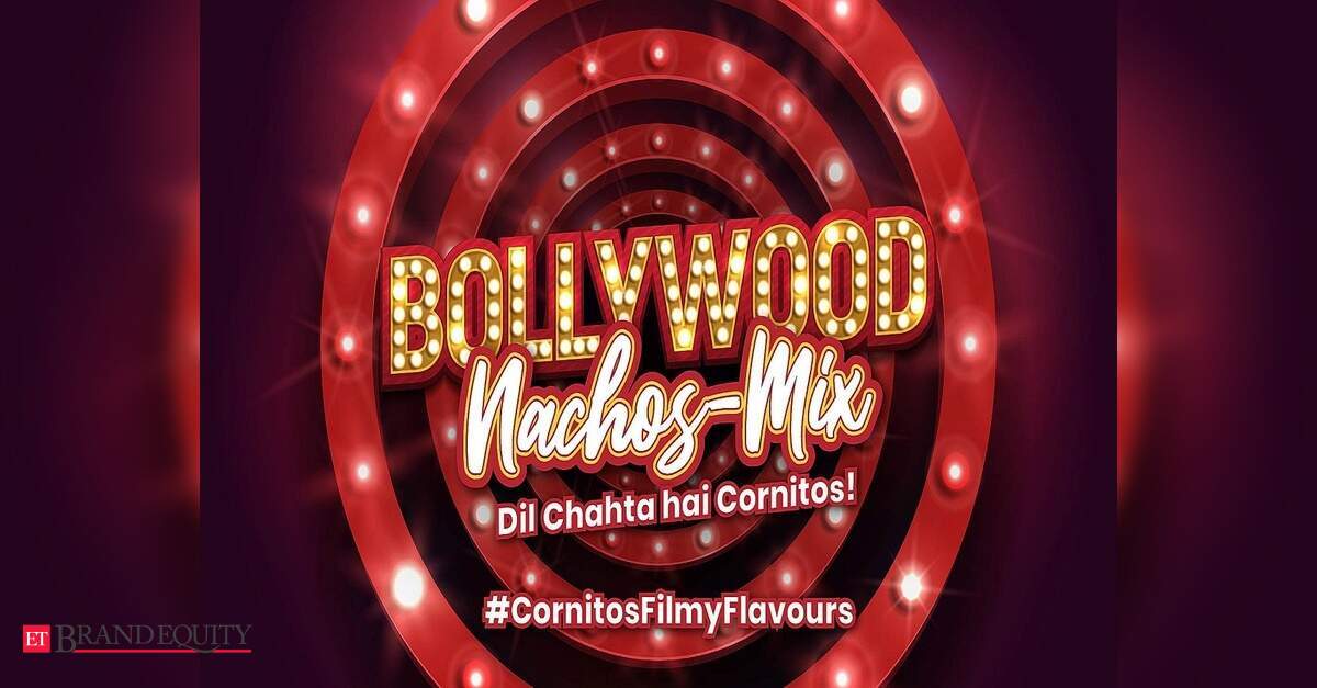 Cornitos adds filmy touch in its new campaign, ETBrandEquity