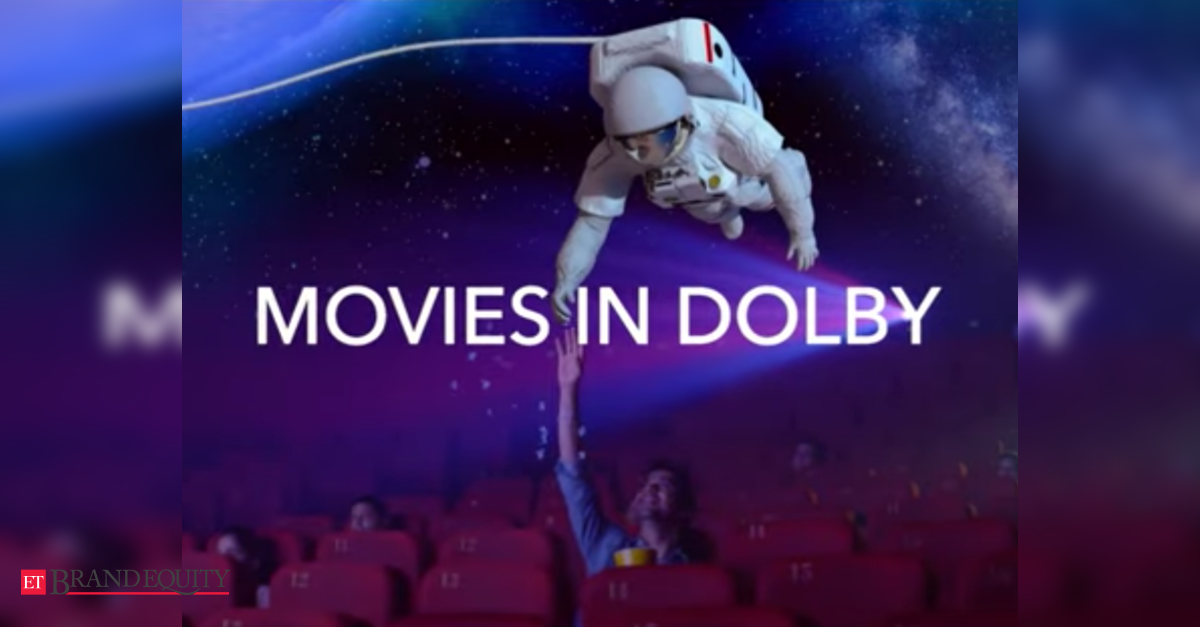 Dolby highlights lifelike experiences in new campaign, ETBrandEquity