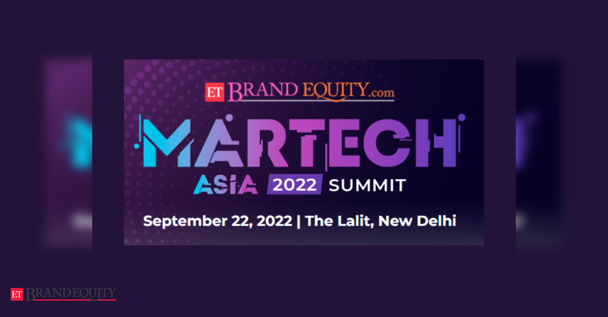 MarTech Asia 2022 Summit: Building the MarTech Roadmap, ETBrandEquity