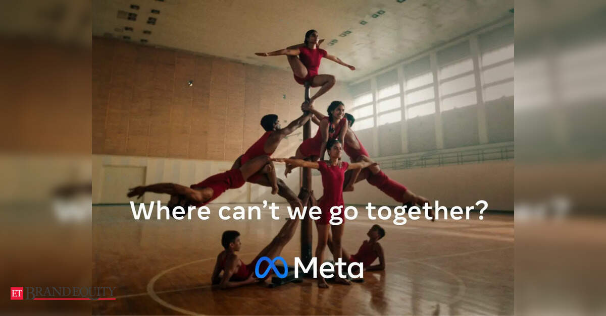 Meta Brand Campaign: Meta says ‘Where can’t we go together’ in its new ...