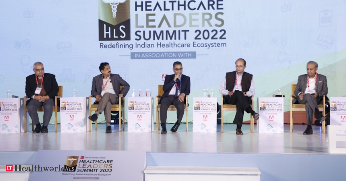 Economic Times Healthcare Leaders Summit: Experts deliberate the role ...