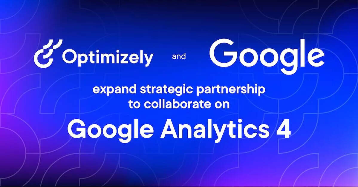 Optimizely and Google expand strategic partnership to collaborate on Google Analytics 4, ETCIOSEA