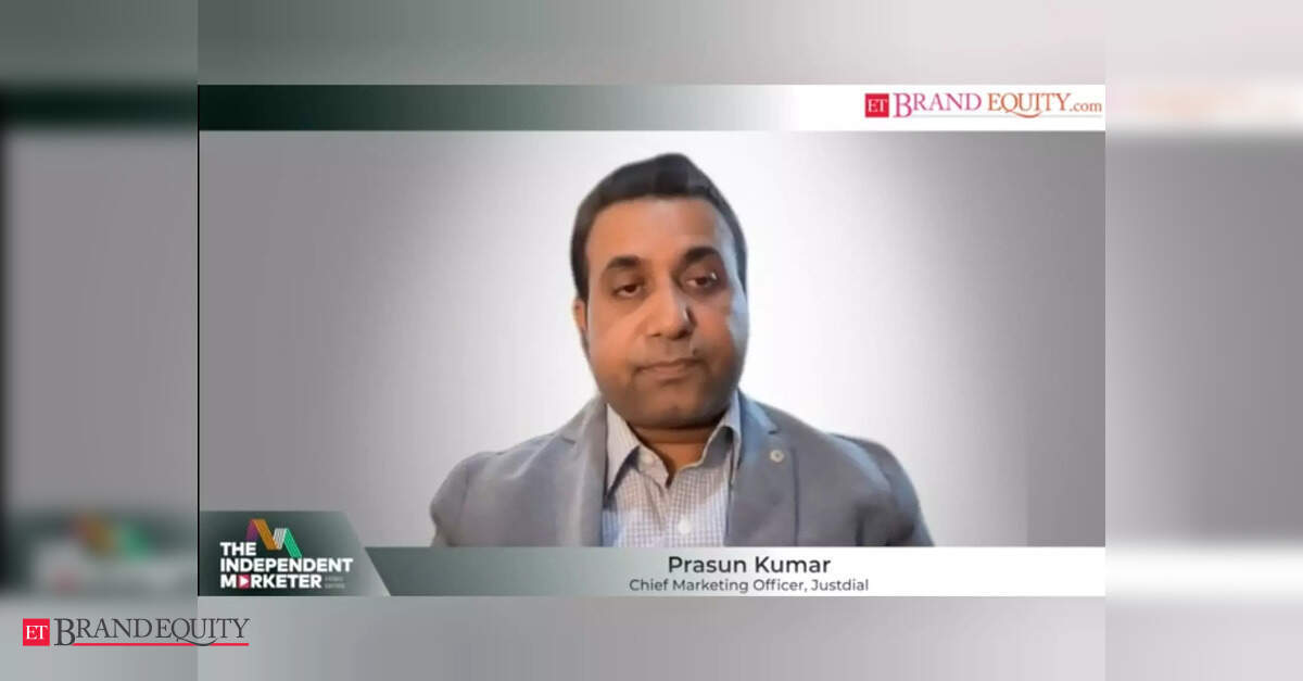 Marketing is both independent and cross dependent: Prasun Kumar, Justdial, ET BrandEquity